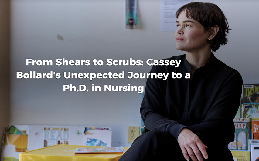 From Shears to Scrubs: Cassey Bullard's Unexpected Journey to a Ph.D. in Nursing | Curry College